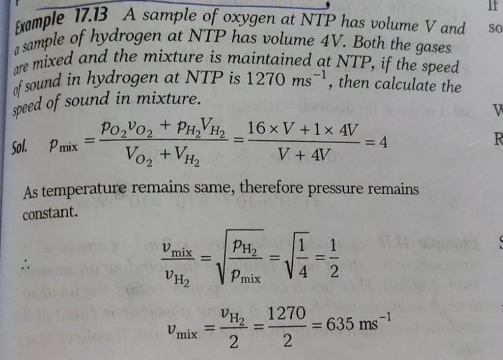 Exomple 17.13 A sample of oxygen at NTP has volume V and a sample of hydr..