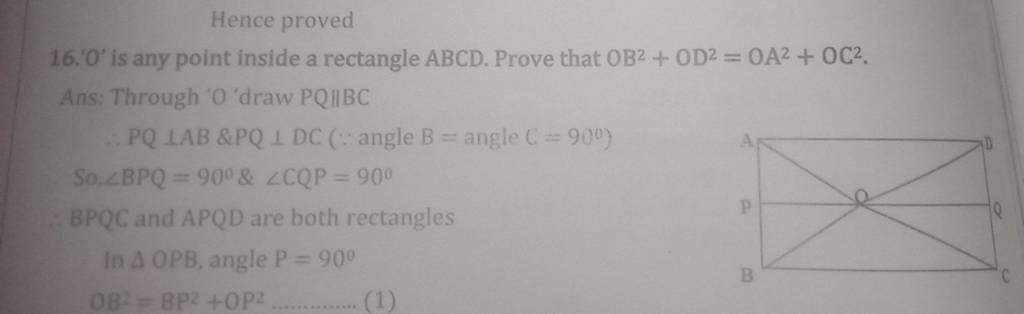 Hence proved 16. ' 0 ' is any point inside a rectangle ABCD. Prove that O..
