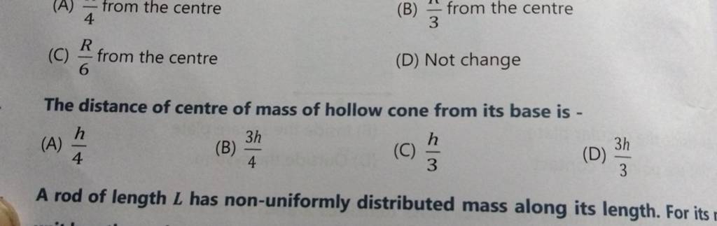 The Distance Of Centre Of Mass Of Hollow Cone From Its Base Is Filo