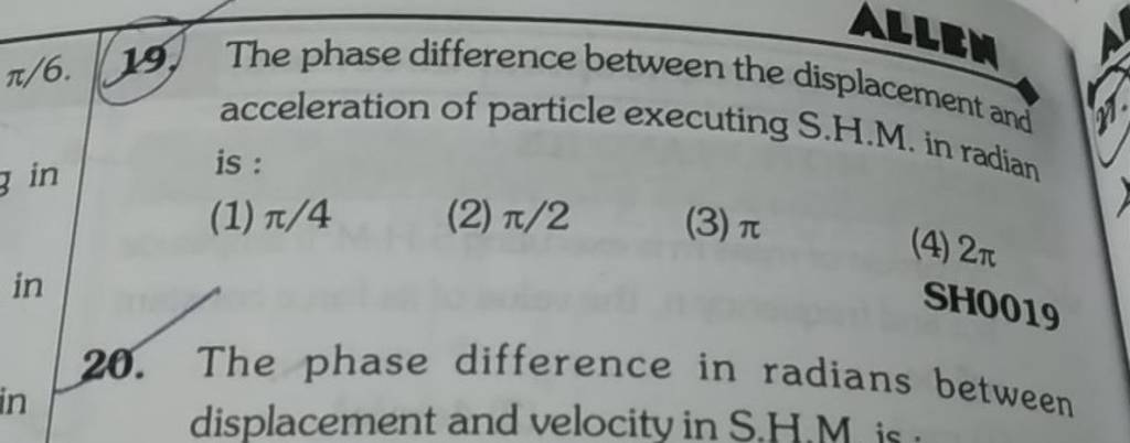 Acceleration Of Particle Executing S H M In Radian Is Filo