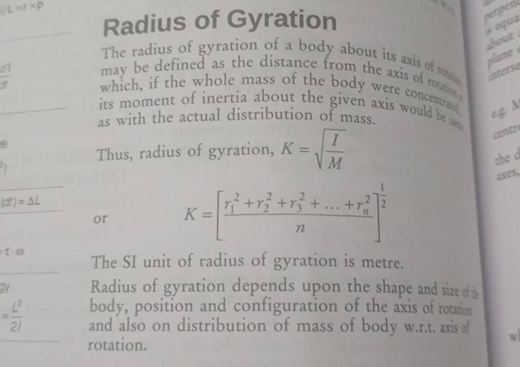 Radius of Gyration The radius of gyration of a body about its axis of tor..