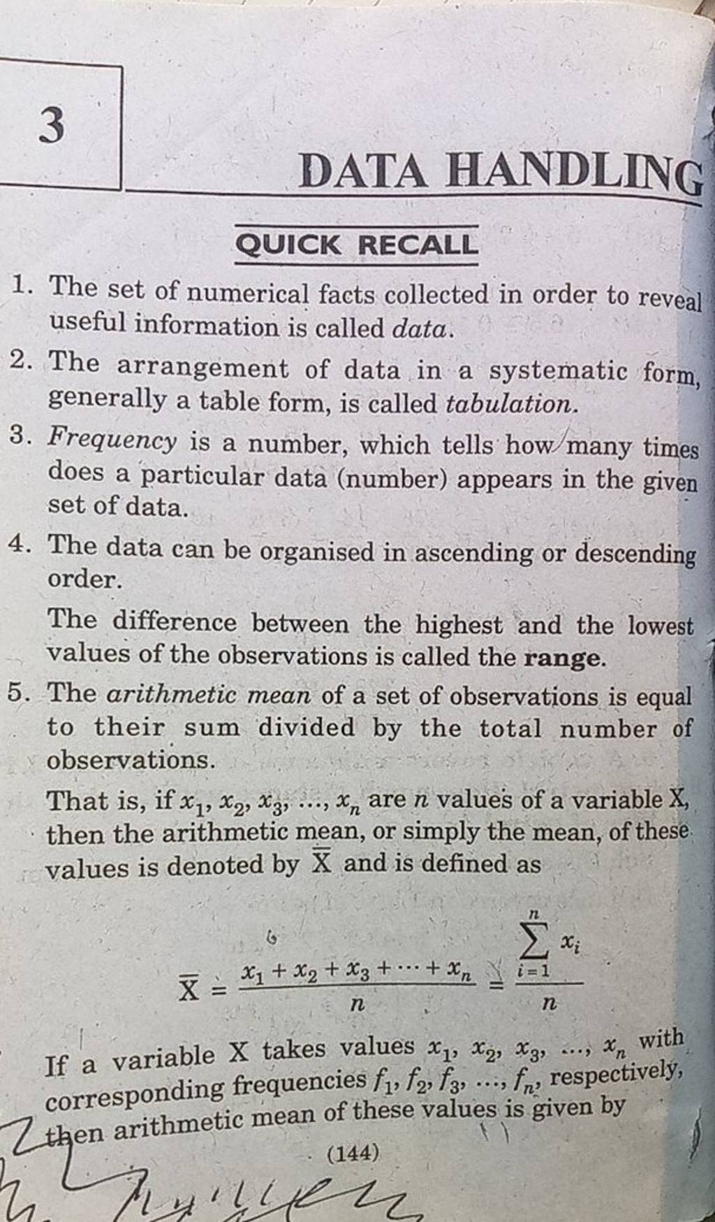 3 DATA HANDLING QUICK RECALL 1. The set of numerical facts collected in o..
