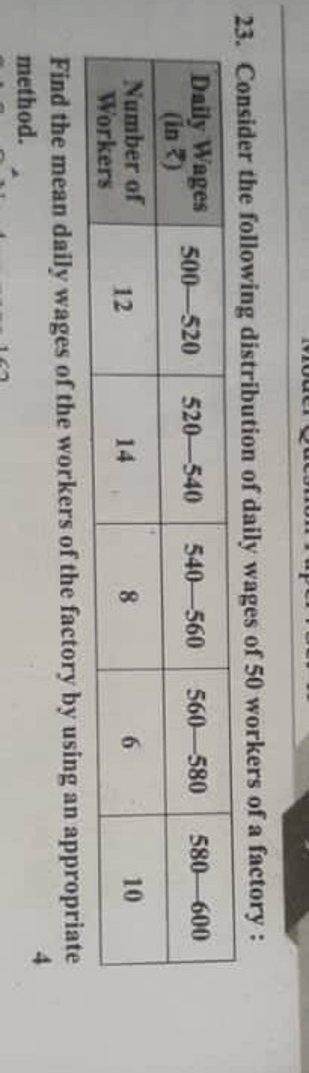 23. Consider the following distribution of daily wages of 50 workers of a..
