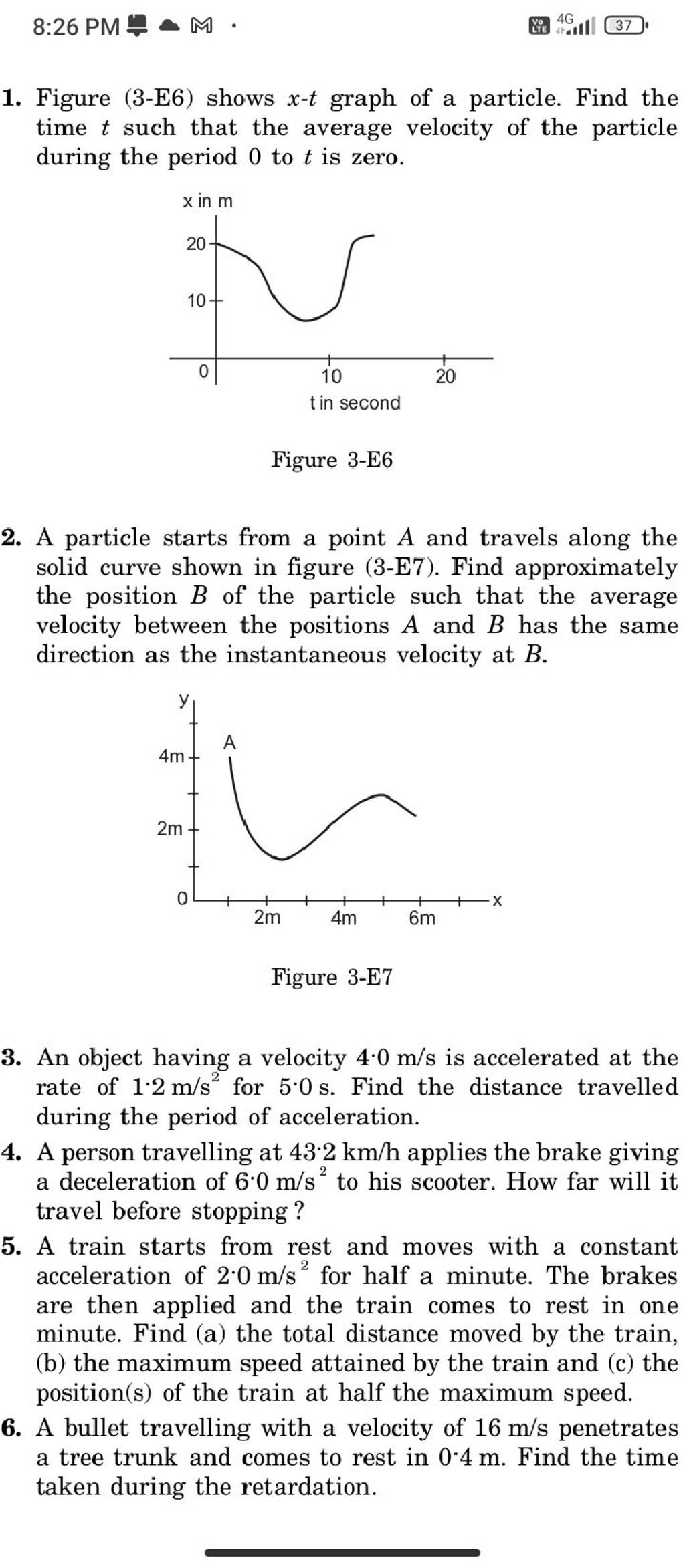 8:26PM=M. 1. Figure (3-E6) shows x−t graph of a particle. Find the time