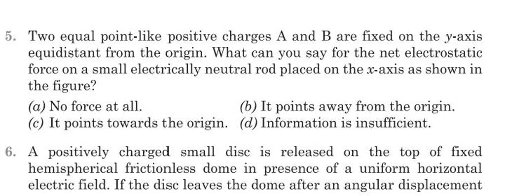 Two equal point-like positive charges A and B are fixed on the y-axis equ..