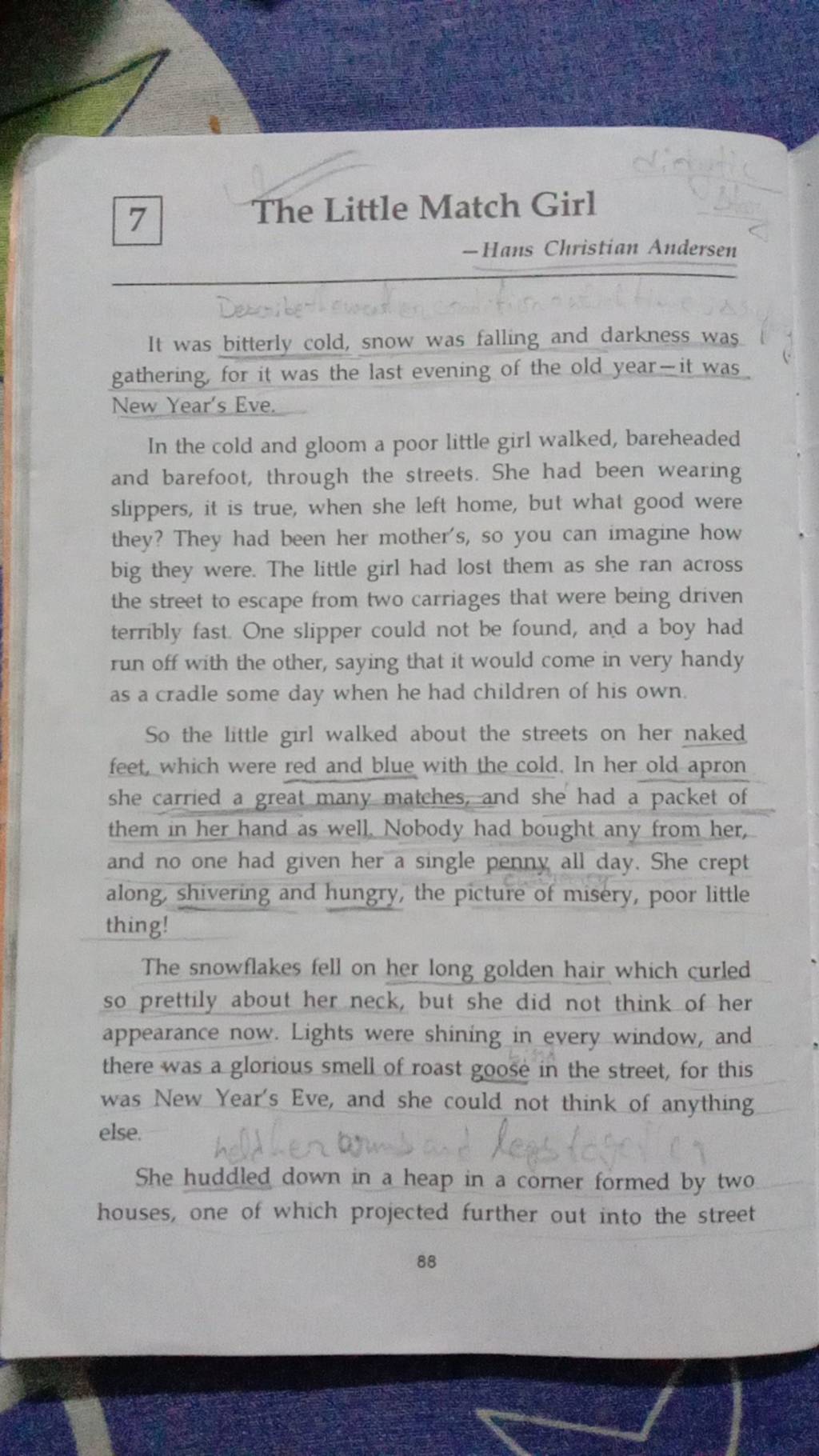 7 The Little Match Girl - Hans Christian Andersen It was bitterly cold, s..