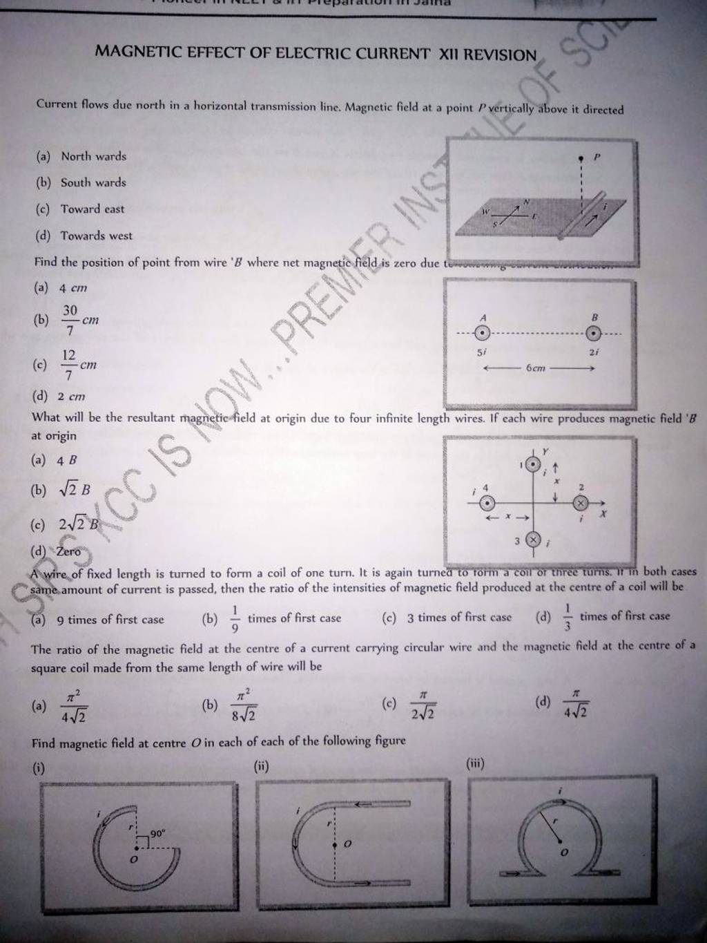 MAGNETIC EFFECT OF ELECTRIC CURRENT XII REVISION Current flows due north