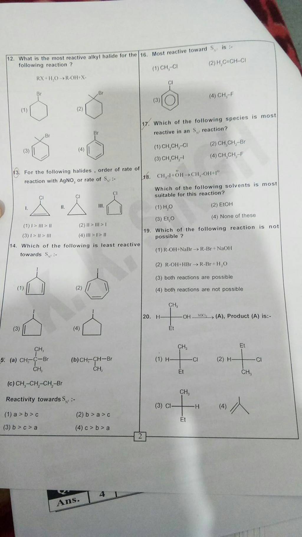 For the following halides, order of rate of reaction with AgNO2 or rate