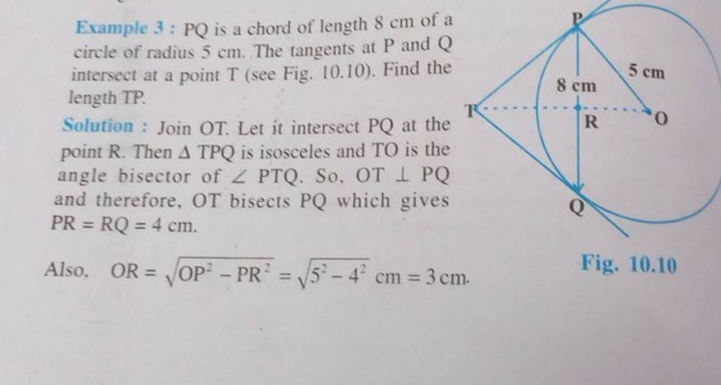 Example 3: PQ is a chord of length 8 cm of a circle of radius 5 cm. The t..