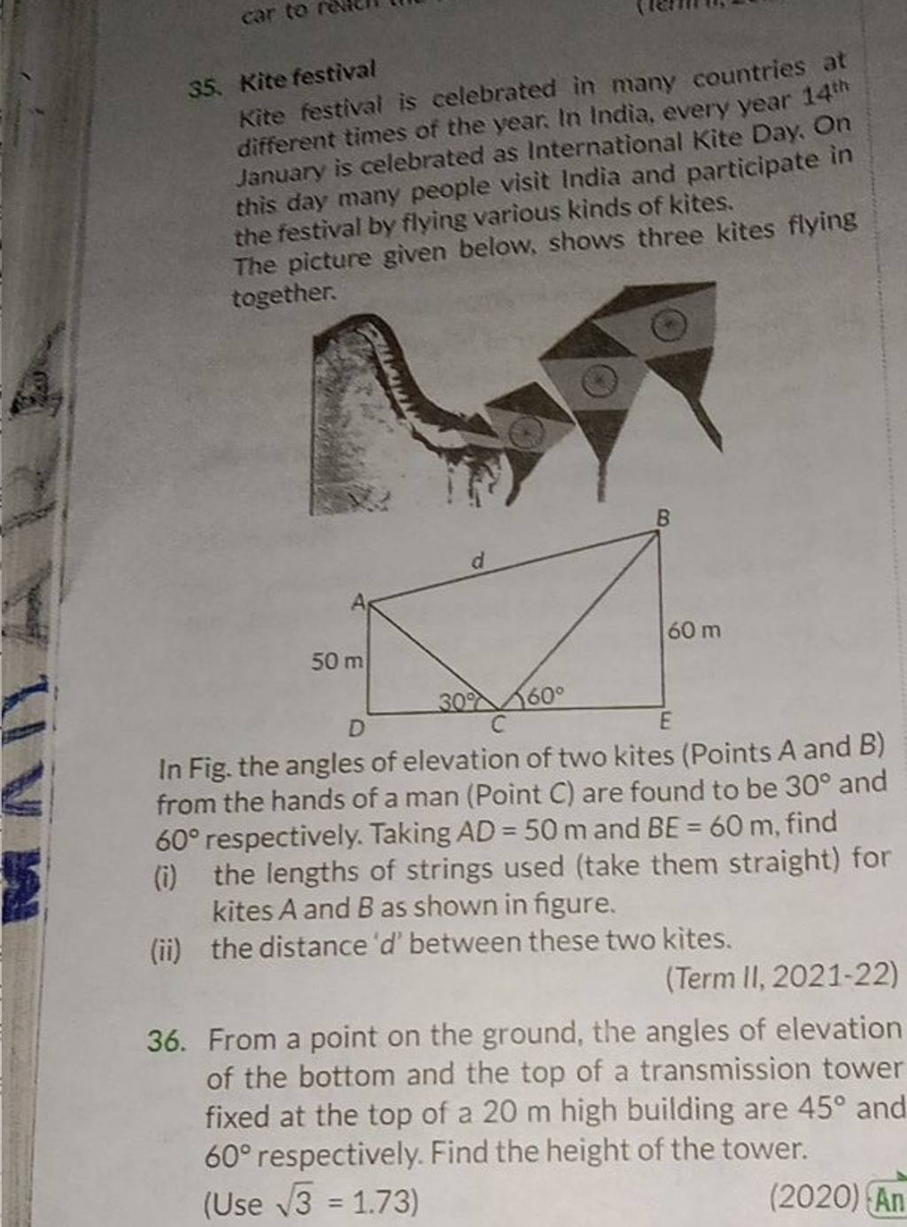 35. Kite festival Kite festival is celebrated in many countries at differ..