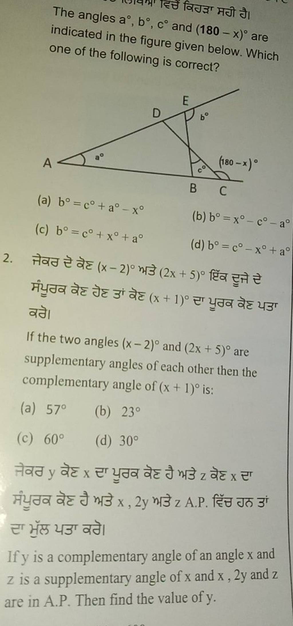 The angles a∘,b∘,c∘ and (180−x)∘ are indicated in the figure given below...