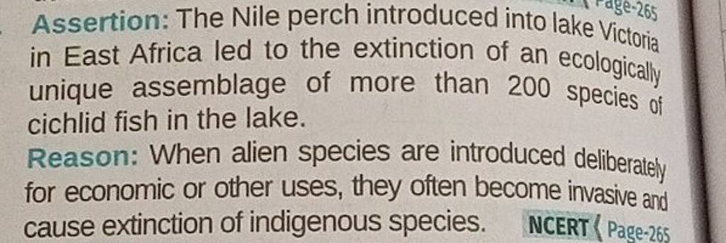 Assertion: The Nile perch introduced into lake Victoria in East Africa le..