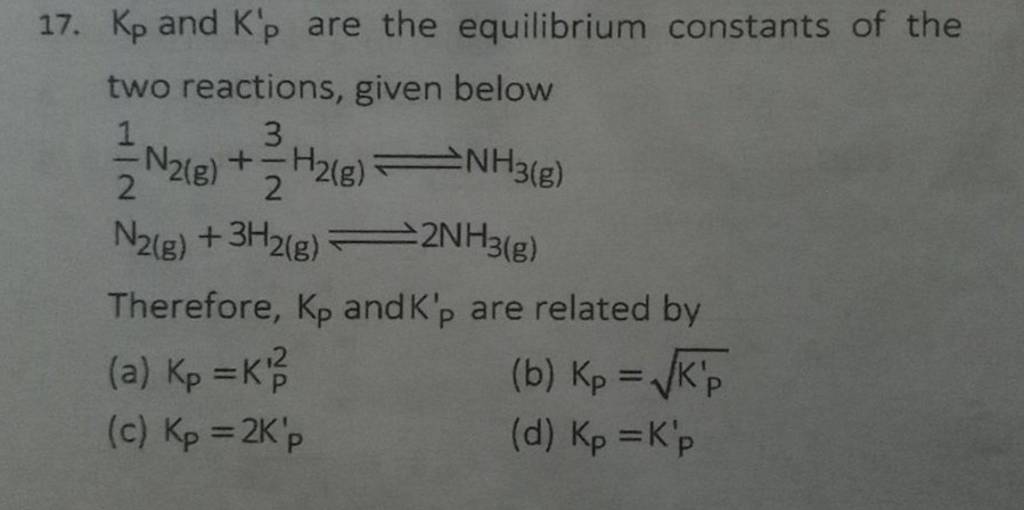 Kp and Kp′ are the equilibrium constants of the two reactions, given be..