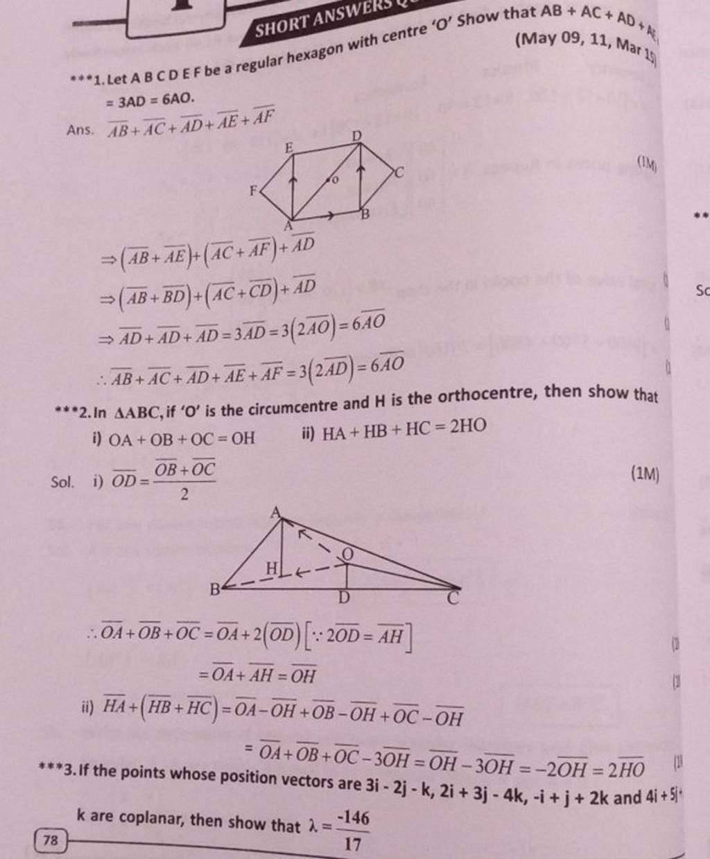 1. Let ABCDEF be a regular hexagon with centre 'O' Show that AB+AC+AD =3A..