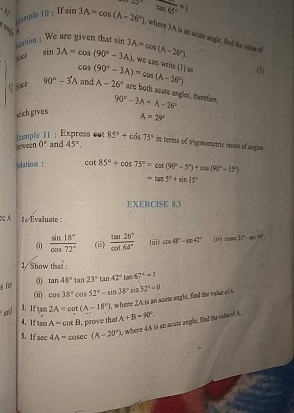 (10) iriple 10 : If sin3A=cos(A−26∘), where 3A is an acule sngle, find fl..