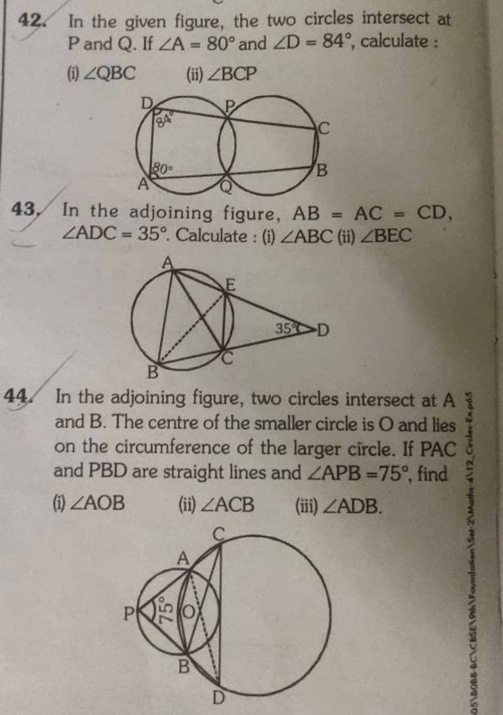 42. In the given figure, the two circles intersect at P and Q. If ∠A=80∘