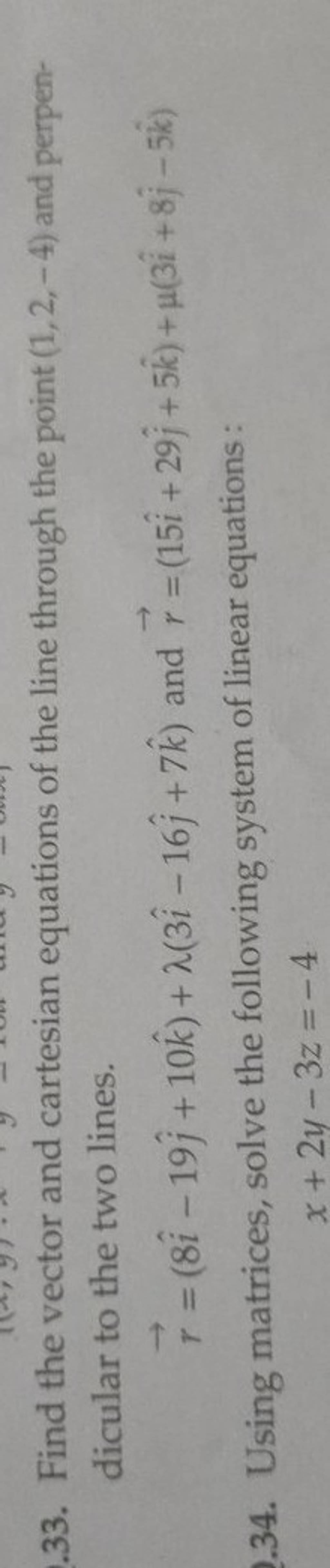 33 Find The Vector And Cartesian Equations Of The Line Through The Point