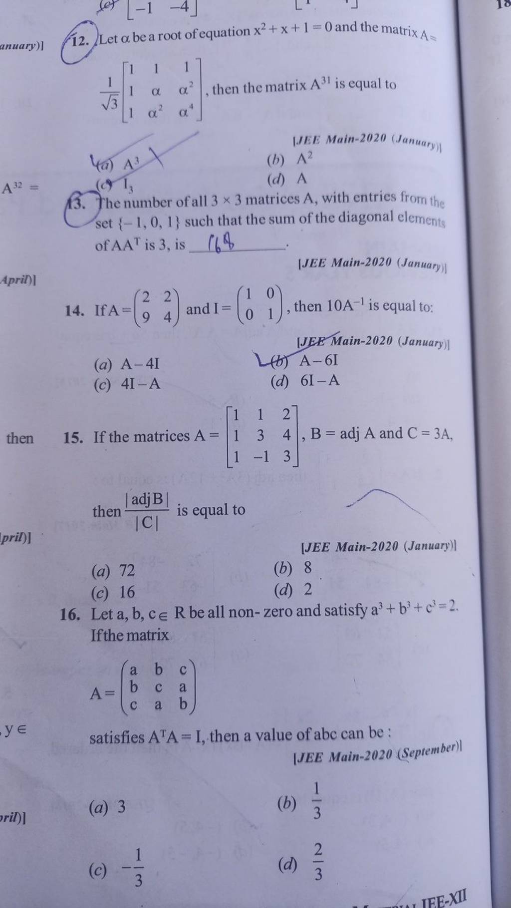 Let α be a root of equation x2+x+1=0 and the matrix A s 3 1 ⎣⎡ 111 1αα2 1..