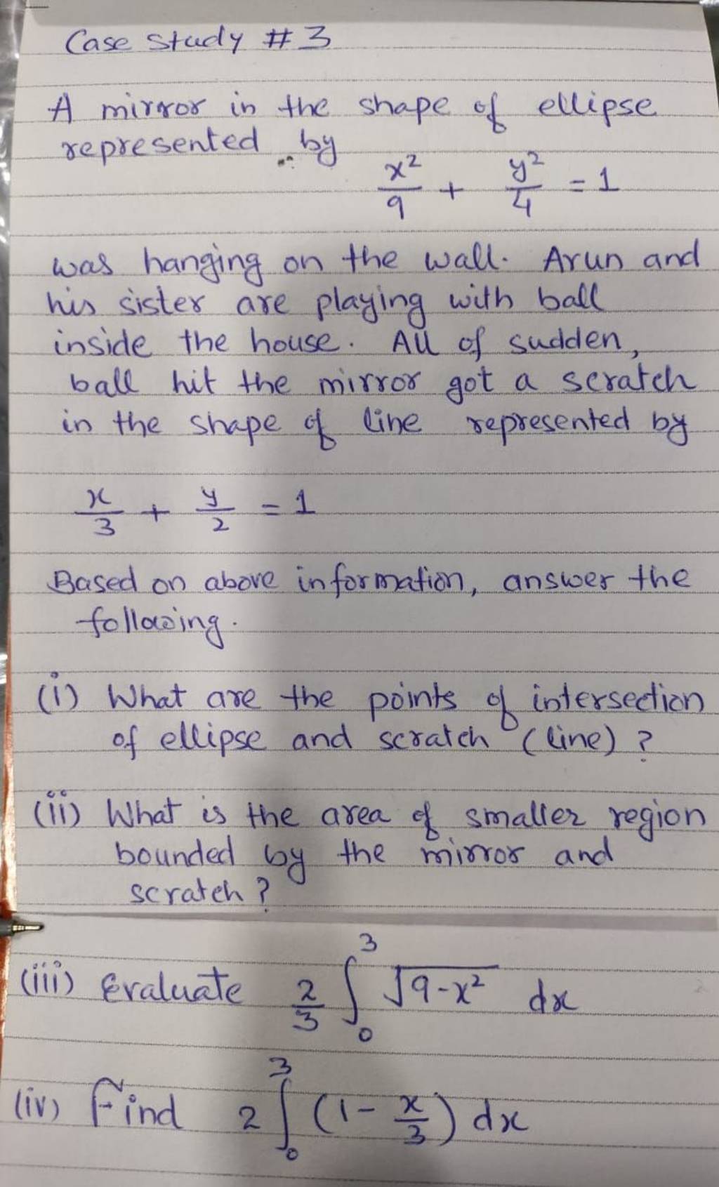 Case study \#3 A mirror in the shape of ellipse represented by 9x2 +4y2