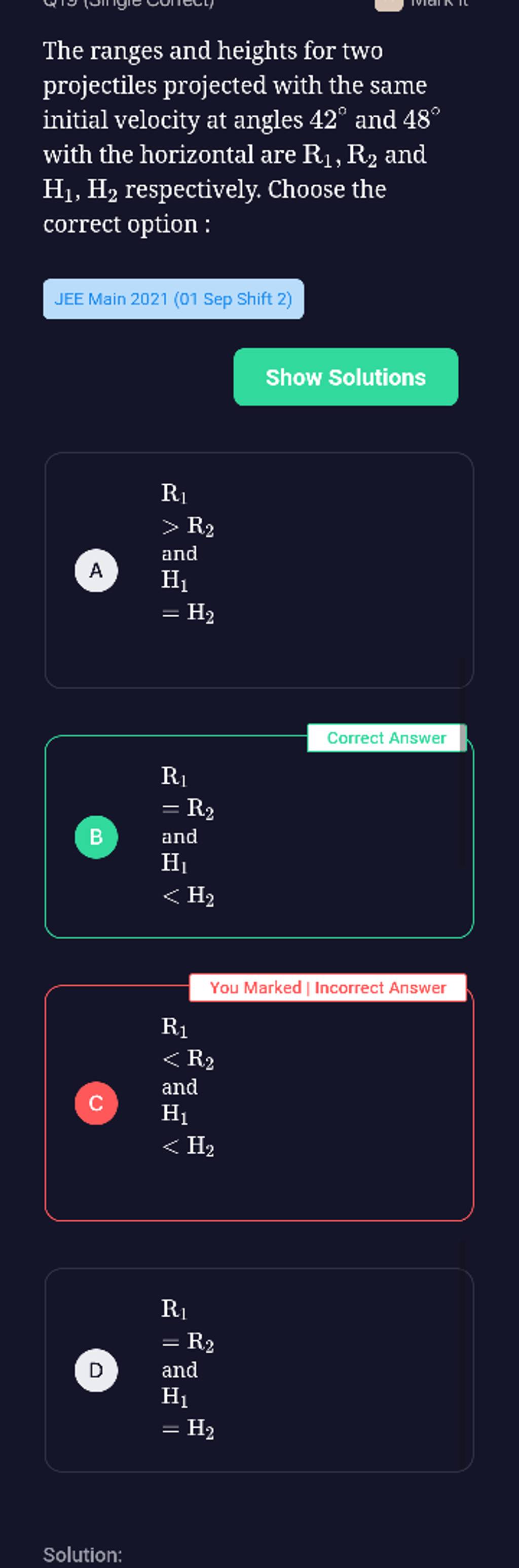 The Ranges And Heights For Two Projectiles Projected With The Same Initia