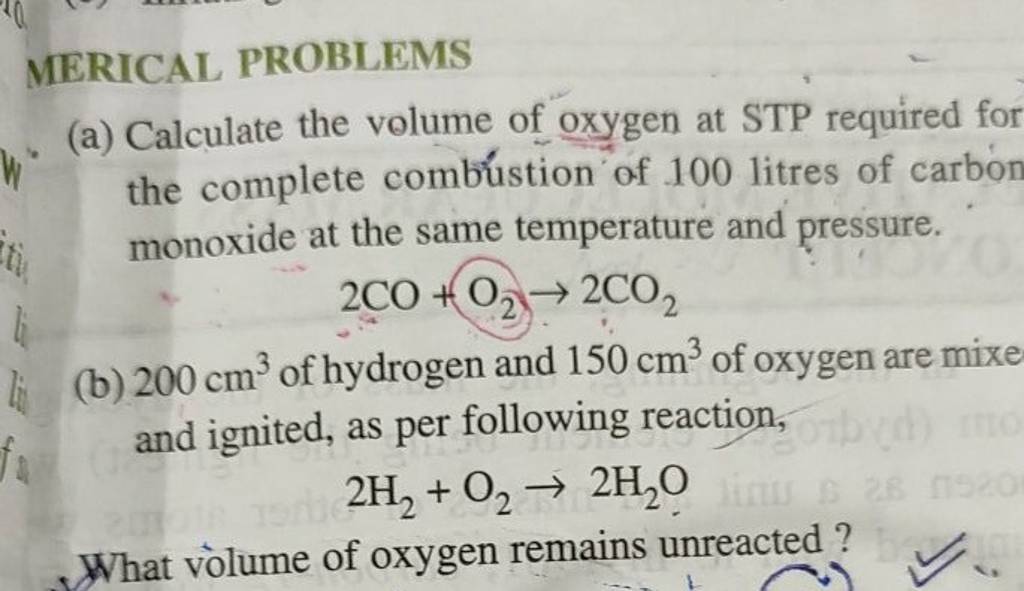 MERICAL PROBLEMS (a) Calculate the volume of oxygen at STP required for t..