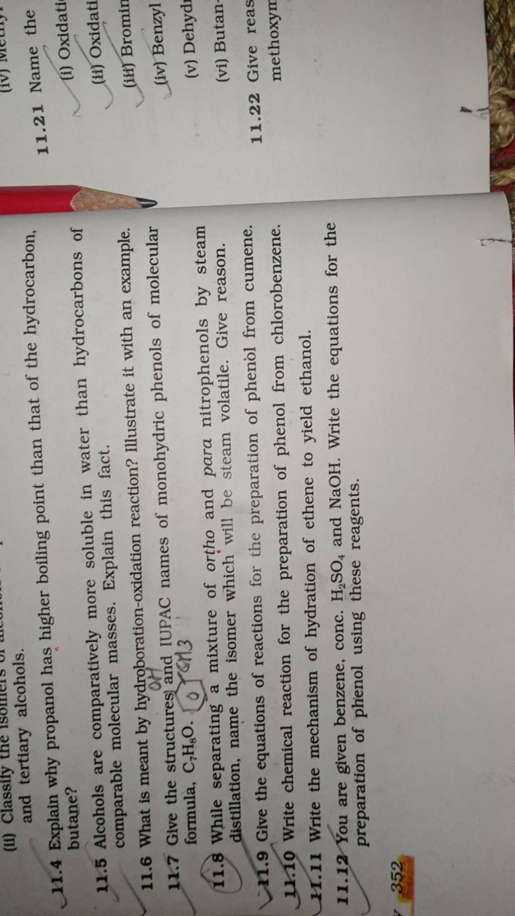 11.4 Explain why propanol has higher boiling point than that of the hydro..