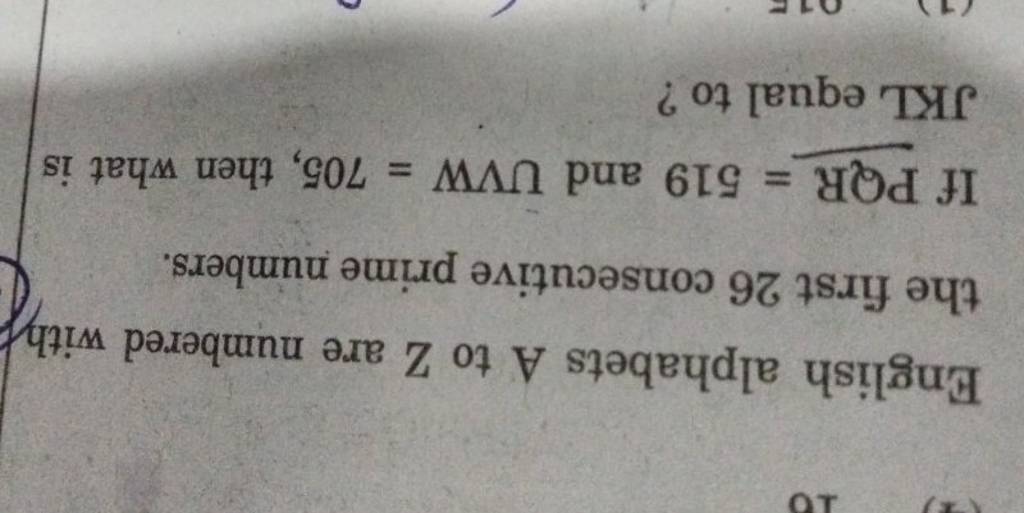 English alphabets A to Z are numbered with the first 26 consecutive prime..