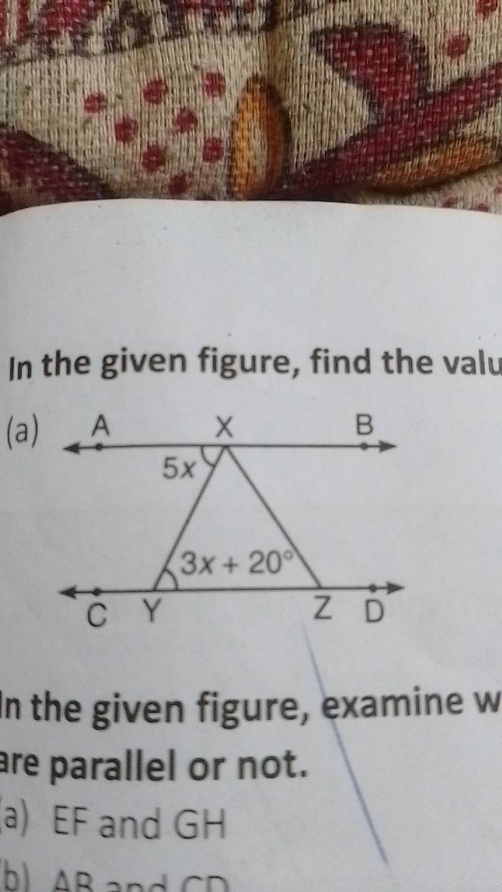 In the given figure, find the valu (a) In the given figure, examine w par..
