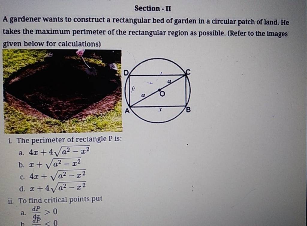 Section - II A gardener wants to construct a rectangular bed of garden in.. Section - II A gardener wants to construct a rectangular bed of garden in..