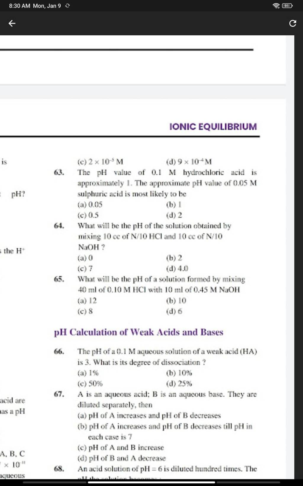 pH Calculation of Weak Acids and Bases 66. The pH of a 0.1M aqueous solut.. pH Calculation of Weak Acids and Bases 66. The pH of a 0.1M aqueous solut..