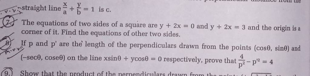 (2.) The equations of two sides of a square are y+2x=0 and y+2x=3 and the..