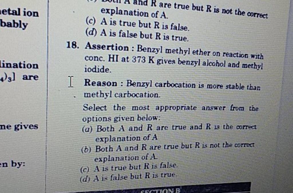 Assertion Benzyl Methyl Ether On Reaction With Conc Hi At 373 K Gives