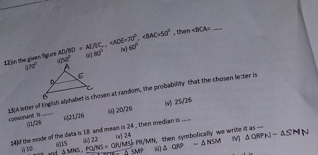 12 In The Given Figure Ad Bd Ae Ec ∠ade 70∘ ∠bac 50∘ Then ∠bca Iv 60∘