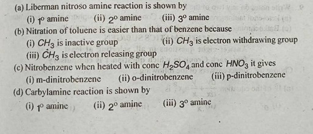 (a) Liberman nitroso amine reaction is shown by (i) 1∘ amine (ii) 2∘ amin..