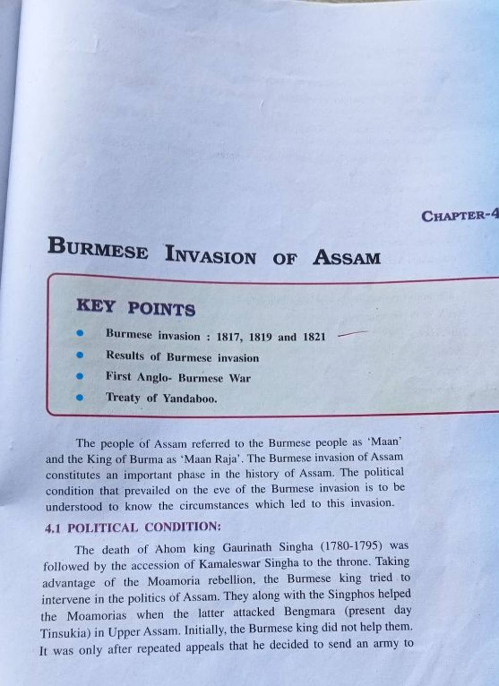 BURMISE INVASION OF AsSAM KEY POINTS - Burmese invasion : 1817, 1819 and