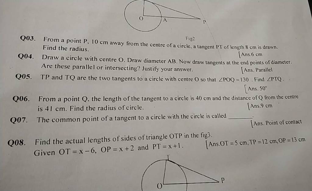 Q03. From a point P,10 cm away from the centre of a circle, a tangent PT