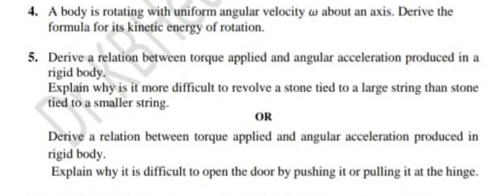 4 A Body Is Rotating With Uniform Angular Velocity ω About An Axis Deri