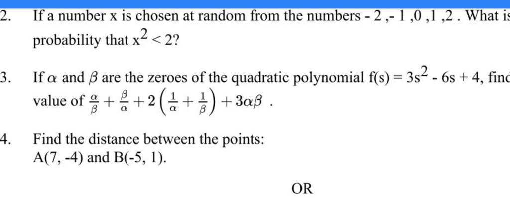 2. If a number x is chosen at random from the numbers −2,−1,0,1,2. What i..