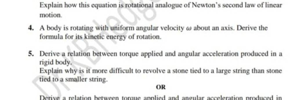 Explain how this equation is rotational analogue of Newton's second law o..