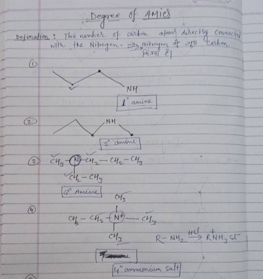 Degree of AMies Defination: The number of carbon afons directly connecty