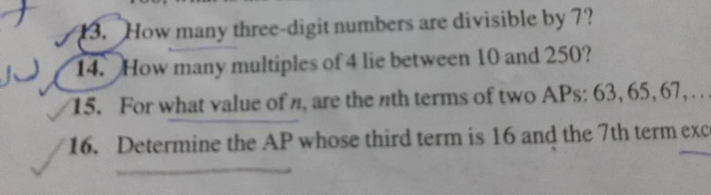 13. How many three-digit numbers are divisible by 7 ? 14. How many multip..