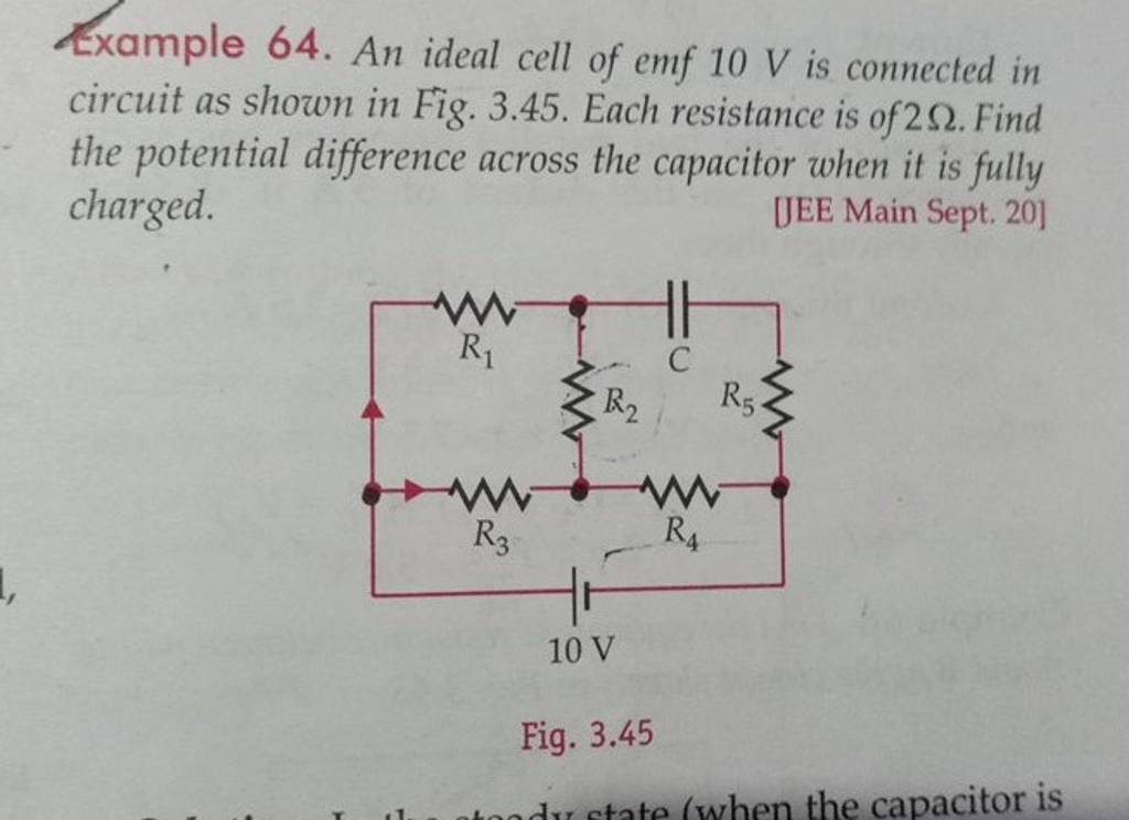 Example 64. An ideal cell of emf 10 V is connected in circuit as shown in..