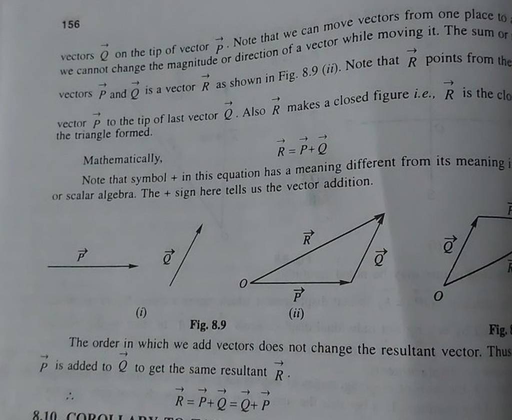156 vectors Q on the tip of vector P. Note that we can move vectors from..