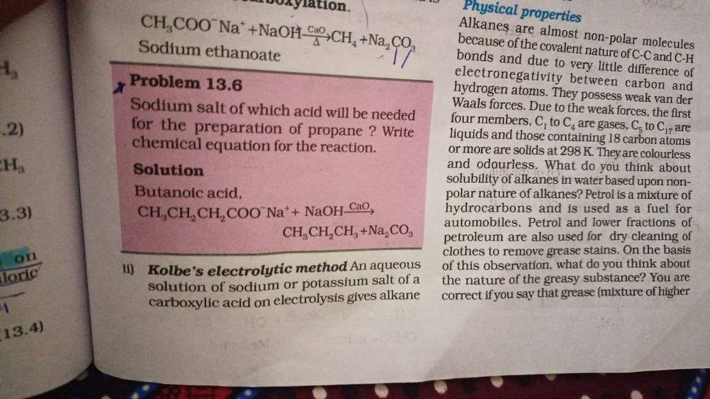 Sodium ethanoateCH3 COO−Na++NaOH4CaO CH4 +Na2 CO3 Problem 13.6Sodium salt..