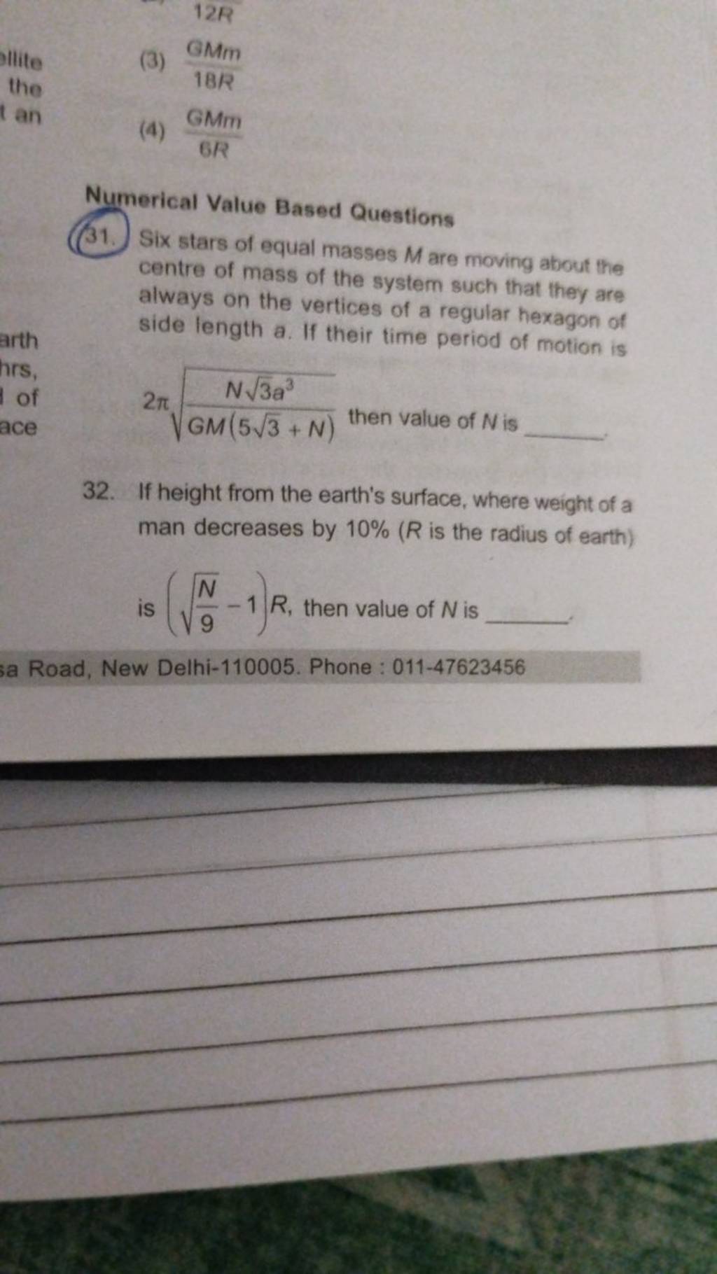 (3) 18RGMm (4) 6RGMm Numerical Value Based Questions (31.) Six stars of..