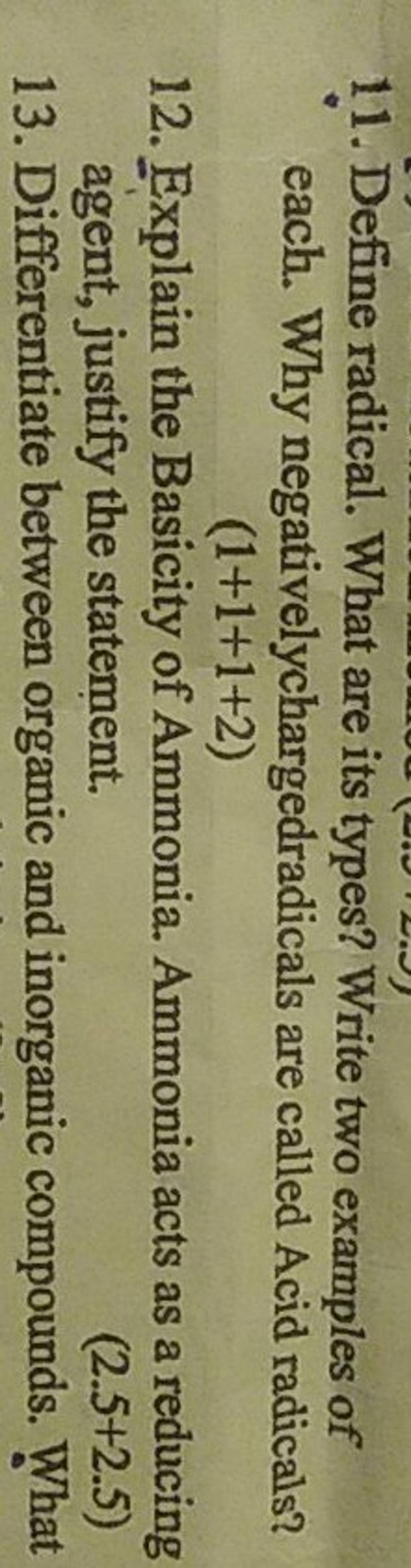 11. Define radical. What are its types? Write two examples of each. Why n.. 11. Define radical. What are its types? Write two examples of each. Why n..