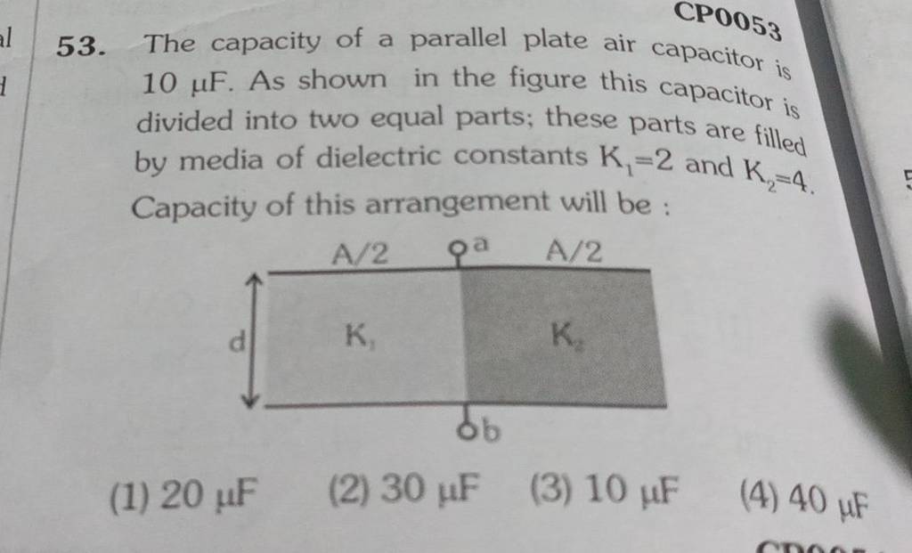 The capacity of a parallel plate air capacitor is 10μF. As shown in the f..