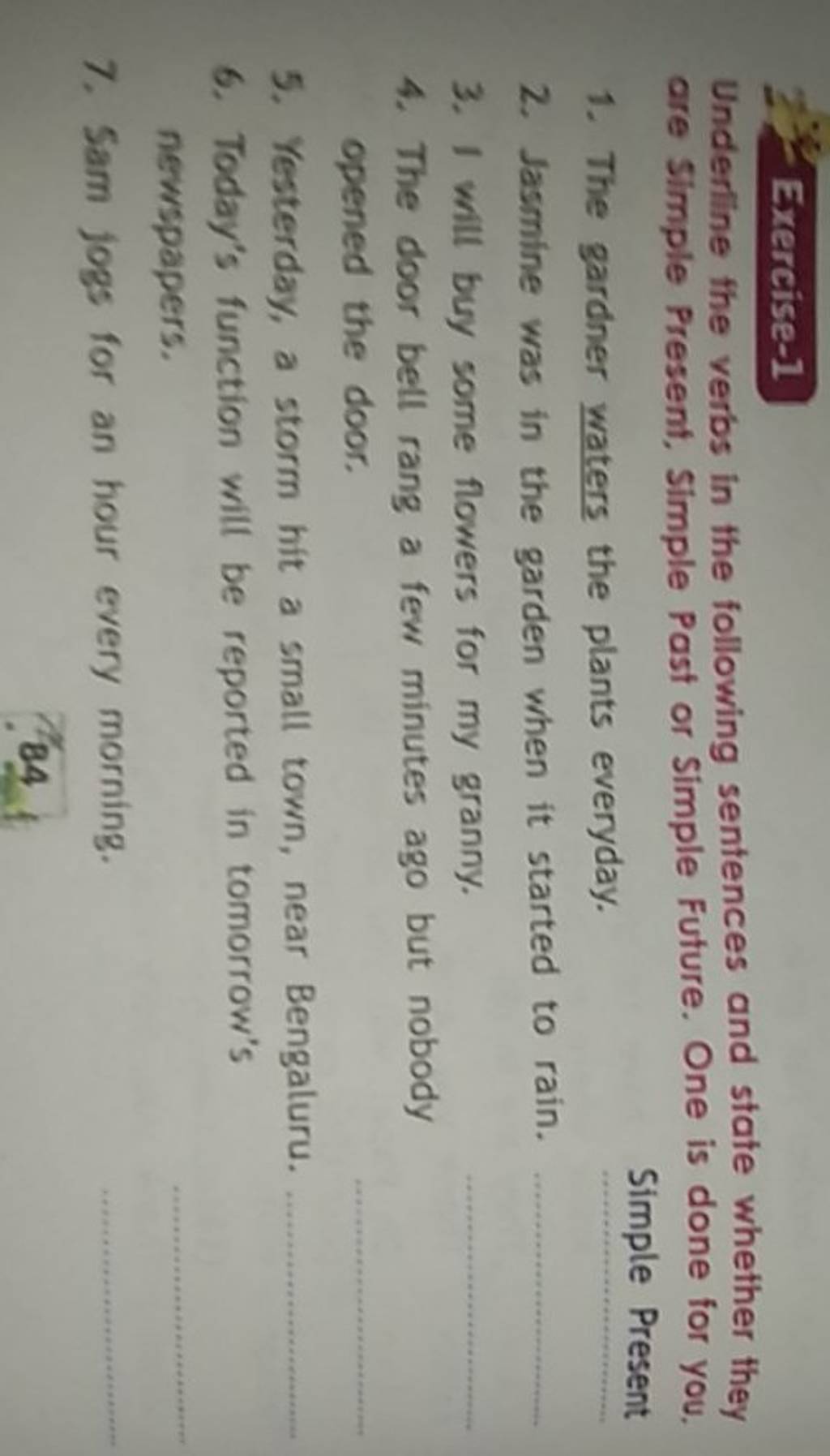 Exercise-1 Underline the verbs in the following sentences and state wheth..