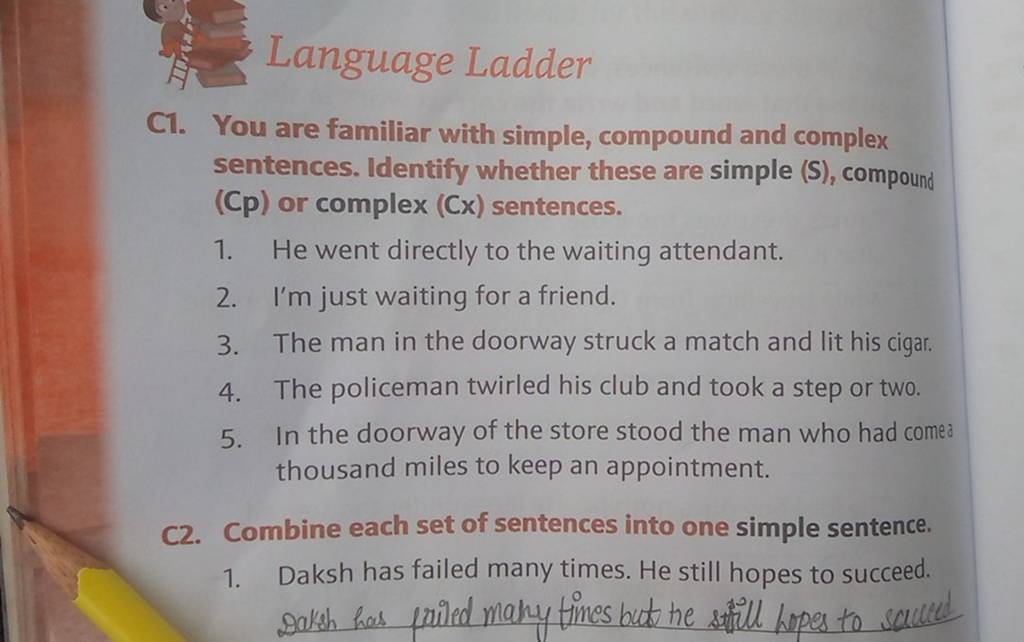 Language Ladder C1. You are familiar with simple, compound and complex se..