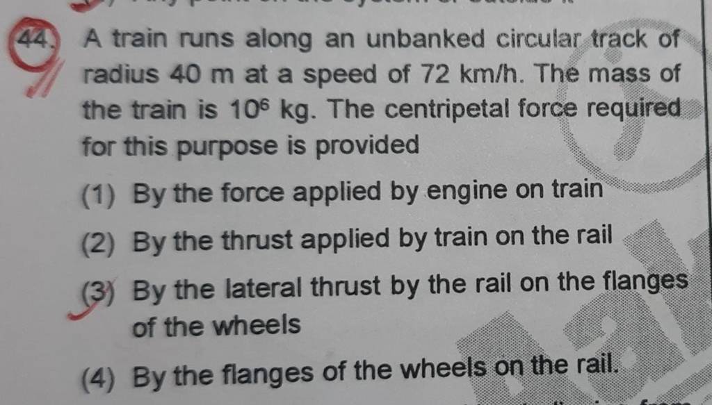 (44.) A train runs along an unbanked circular track of radius 40 m at a s..